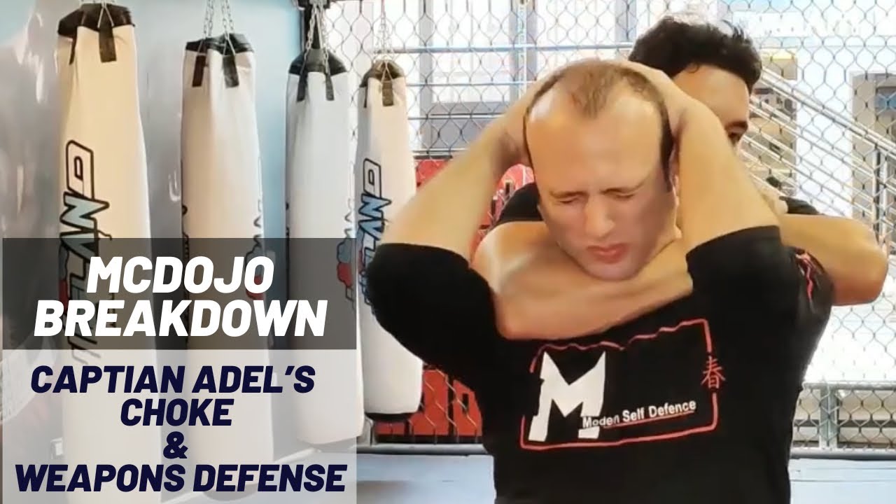 McDojo Breakdown Captain Adel’s Choke and Weapons Defense