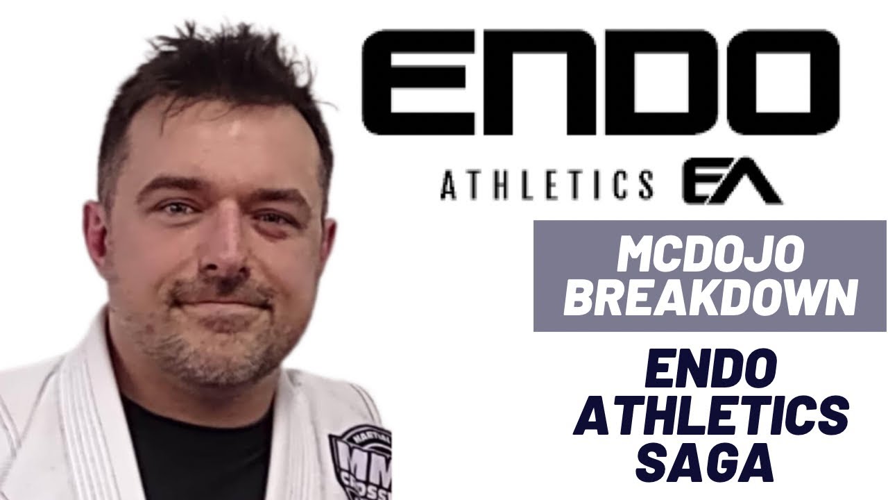 McDojo Breakdown: Endo Athletics Saga