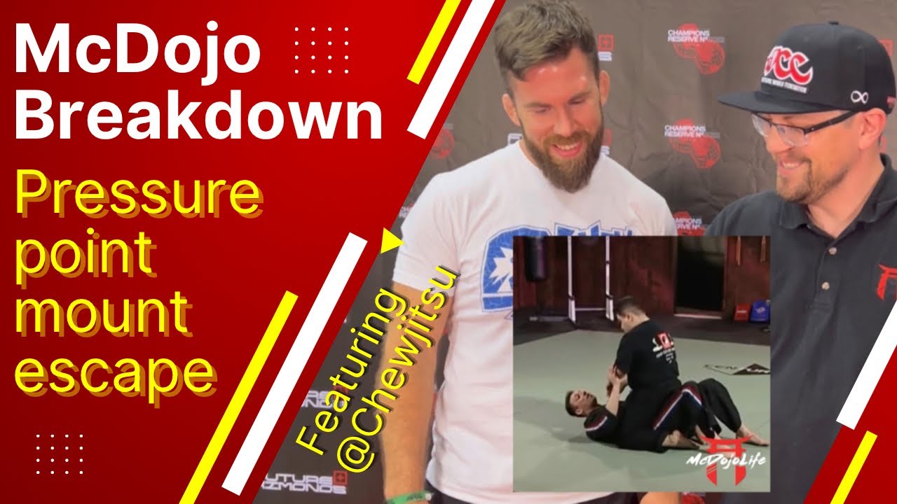 McDojo Breakdown (feat. Chewjitsu) - Pressure Point Mount Escape