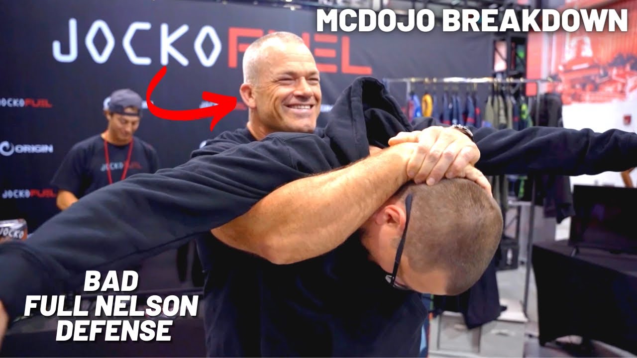 McDojo Breakdown: feat. Jocko Bad Full Nelson Defense